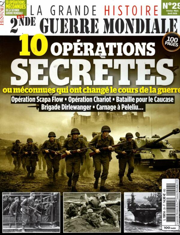Les Grandes Batailles 2nde Guerre Mondiale n°29 – Acheter ce magazine ...